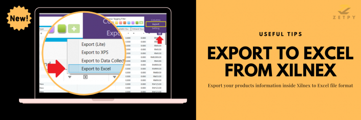 [Useful Tips] Export to Excel file from Xilnex